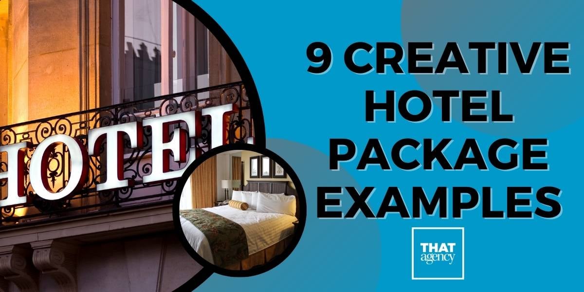 9 Creative Hotel Packages Examples
